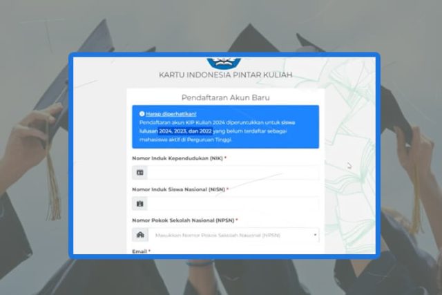 KIP Kuliah 2025 Kapan Dibuka? Ini Jadwal, Cara Daftar dan Syaratnya - NgertiHukum.ID